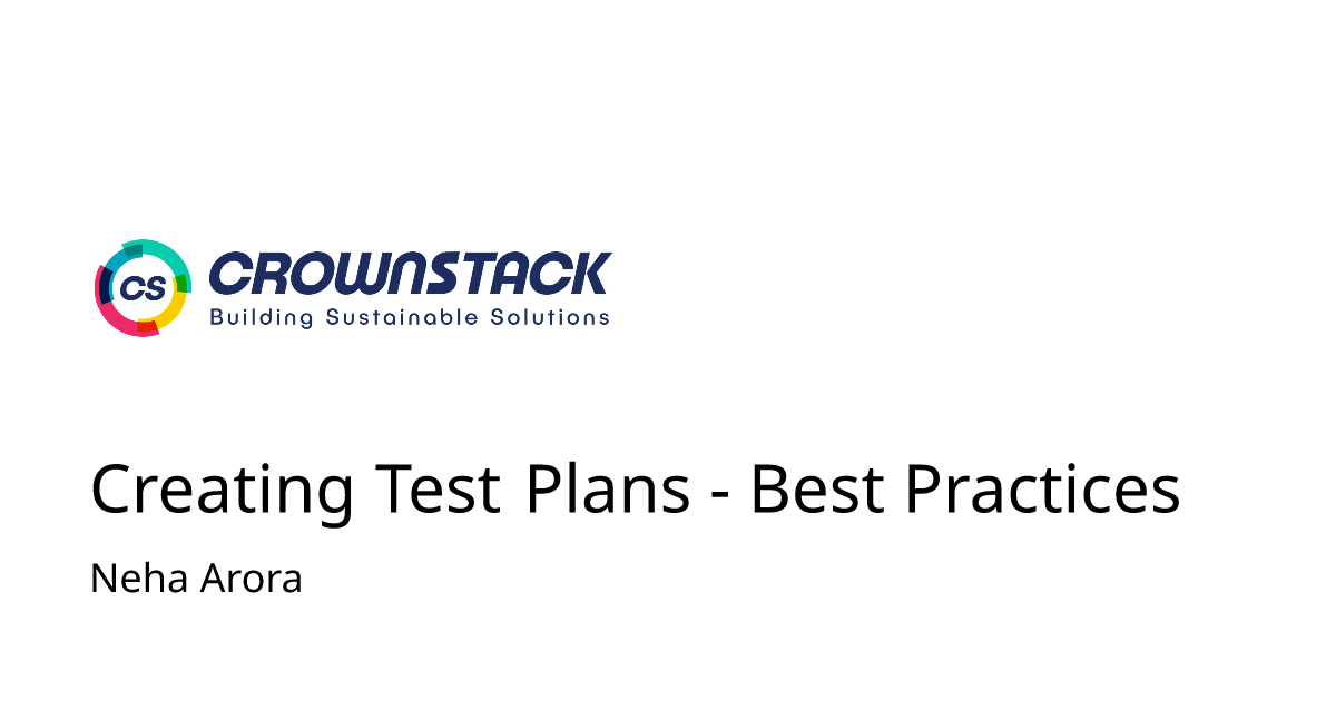 Creating Test Plans - Best Practices